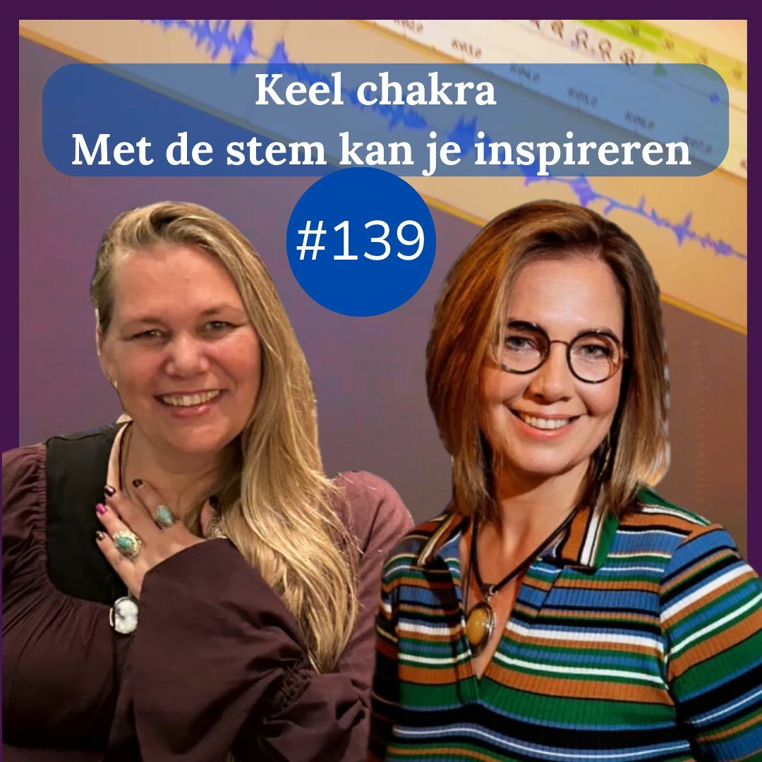 Stream episode Keelchakra: Met de stem kan je inspireren Met stempower ...