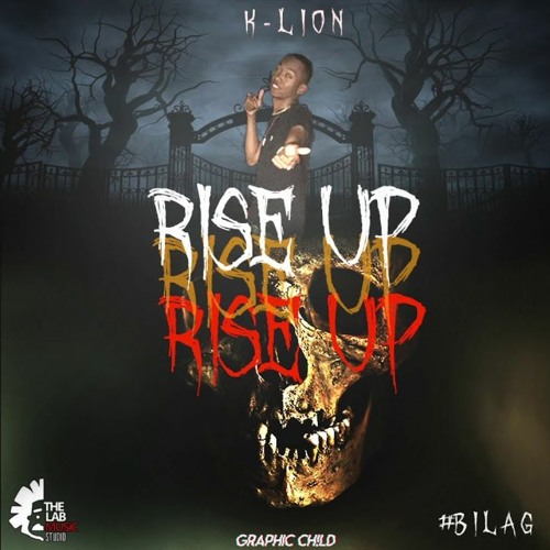 Stream K Lion - Rise Up (Official Audio) by TT_MEDIA LABEL | Listen ...