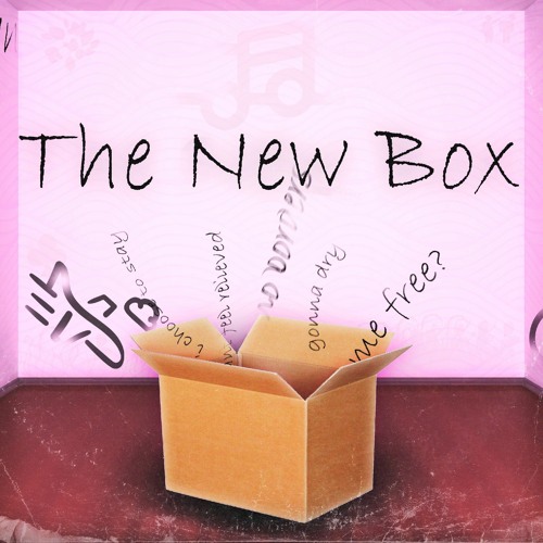 Stream The New Box by oyan | Listen online for free on SoundCloud