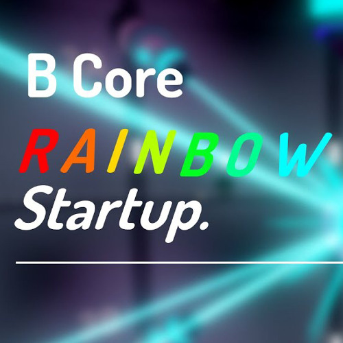 Stream B Core rainbow startup by Howie | Listen online for free on ...
