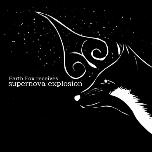 Stream Earth Fox Receives Supernova Explosion by Danto | Listen online ...
