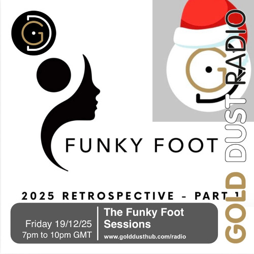 Stream The Funky Foot Sessions 290 - 19-12-25 - 2025 Retrospective ...
