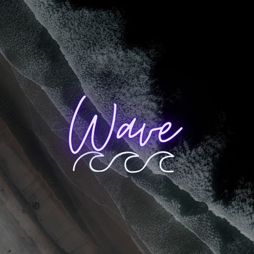 Stream Wave by BeaverBeats | Listen online for free on SoundCloud