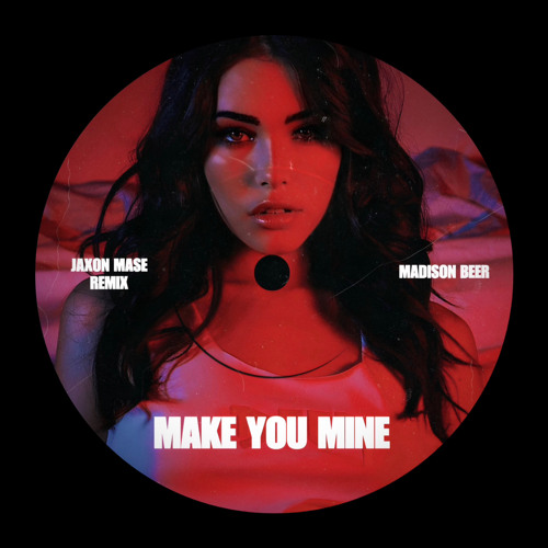 Stream Madison Beer - Make You Mine (Remix) by Jax | Listen online for ...