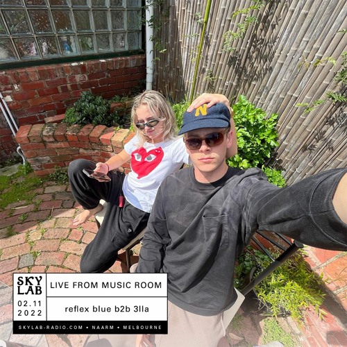 Stream Reflex Blue B2B 3lla Live from Music Room by Skylab Radio ...