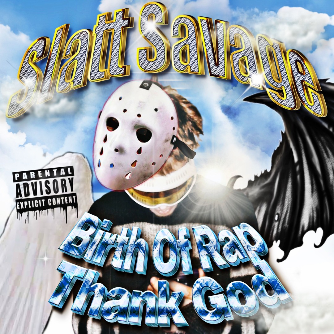Stream Birth Of Rap / Thank God by Slatt Savage | Listen online for ...