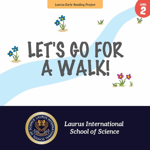 Stream Let's Go For A Walk - Level 2 from Laurus International | Listen ...