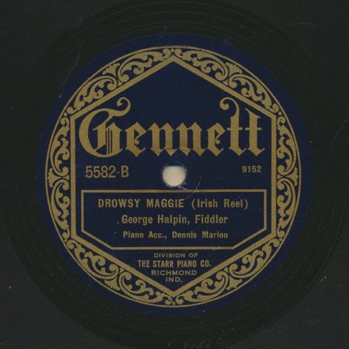 Stream George Halpin: Drowsy Maggie (reel) by Ward Irish Music Archives ...