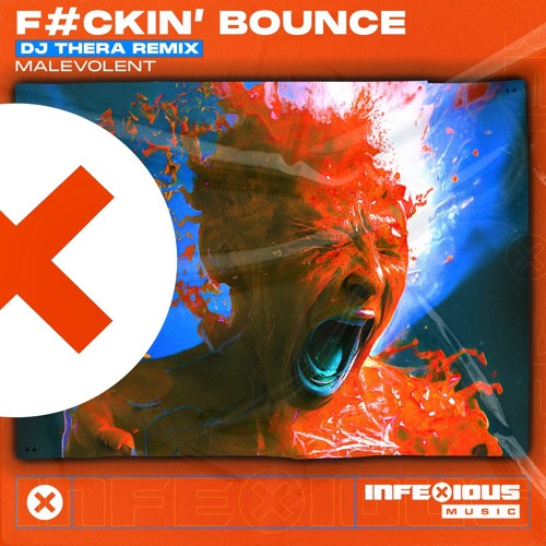 Stream Fuckin' Bounce (DJ Thera Remix) by infeXious Hardstyle | Listen ...