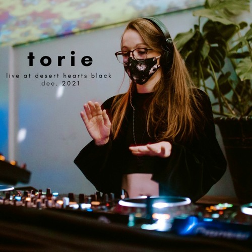 Stream Torie - Live at Desert Hearts Black x Inquiry [opening set | Dec ...