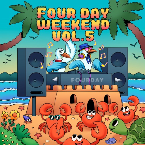 Stream Four Day Weekend Mash Up Mix - Volume 5 by fourday | Listen ...