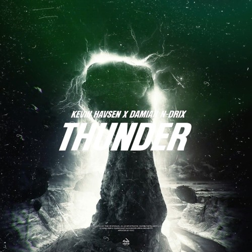 Stream Kevin Havsen | Listen to Thunder - Extended Mix playlist online for free on SoundCloud