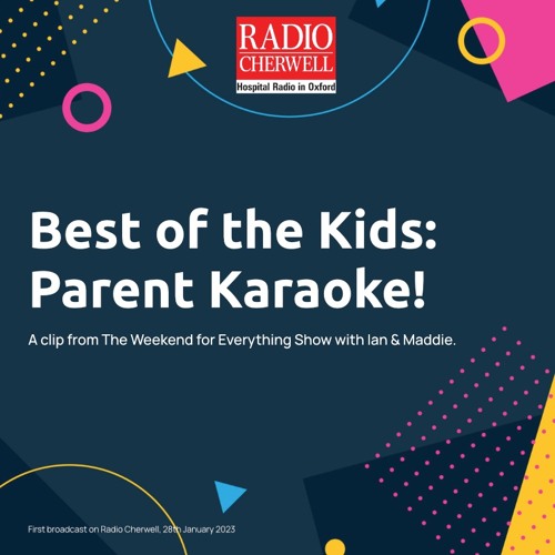 Stream Best of the Kids Show: Parents Singing by Ian Pinnell | Listen ...