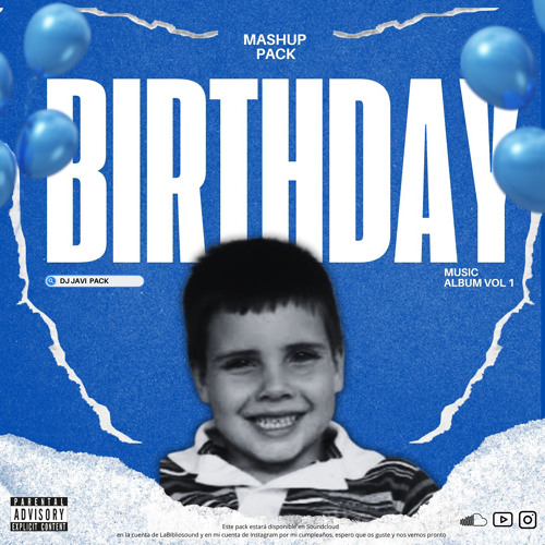 Stream BIRTHDAY DJ JAVI (+25 Mashups) Ft. LaBiblioSound *Exclusive Pack ...