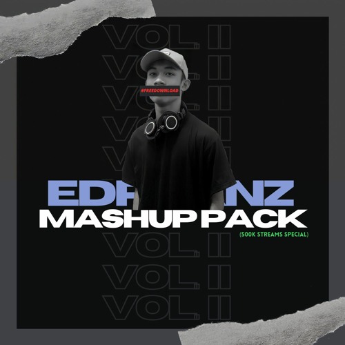 pumpyoursound.com | Edpranz - Mashup Pack Vol. II (500K Special)