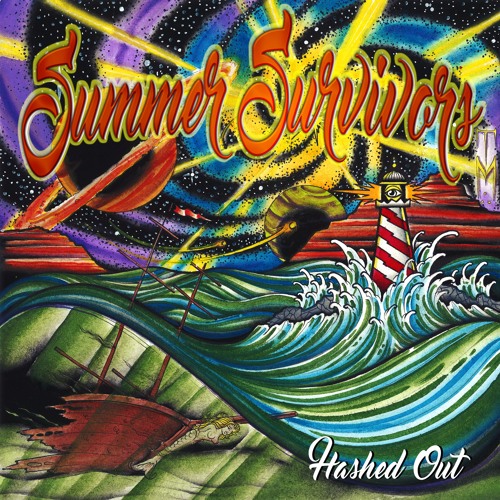 Stream 07 - Hashed Out by Summer Survivors | Listen online for free on ...
