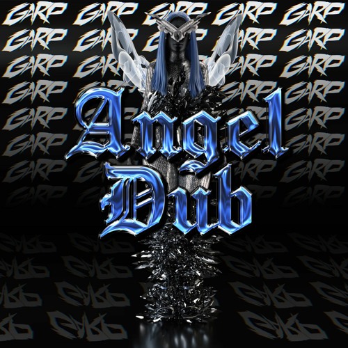 Stream GARP - ANGEL DUB (2K FREEBIE) by GARP | Listen online for free ...