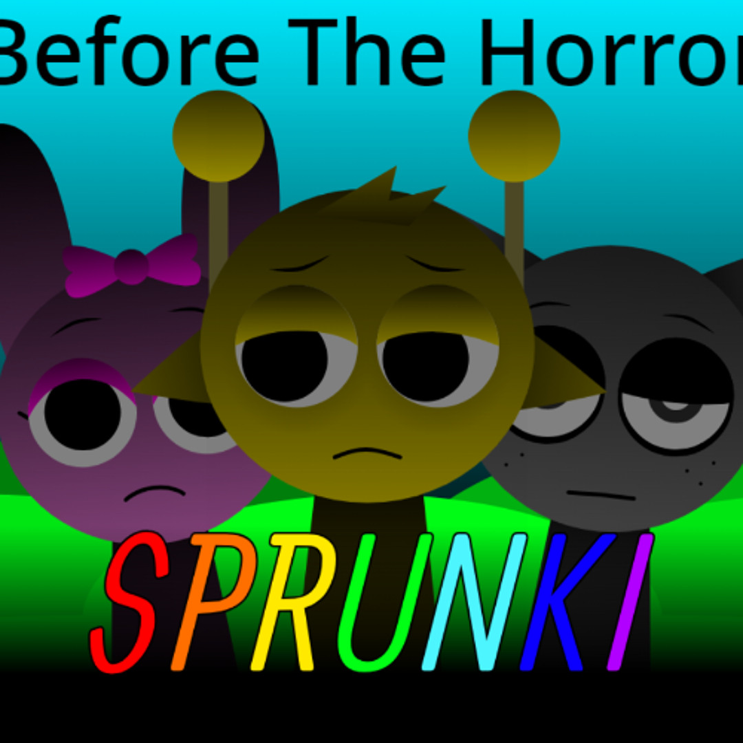 Stream Sprunki: Before The Horror (OFFICIAL MIX) by Slatch12 | Listen ...