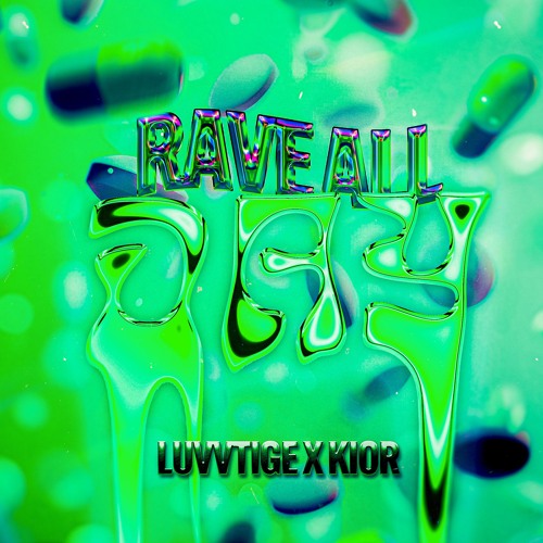 Stream Rave All Day (ft. luvvtige) by KIOR | Listen online for free on ...