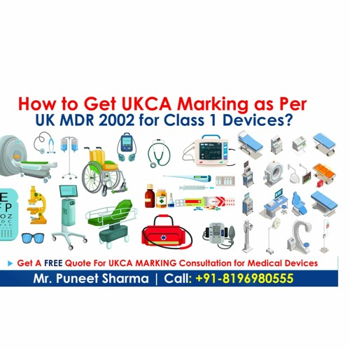 Stream How To Get UKCA Marking For Medical Devices? by Ps 7008 | Listen online for free on ...