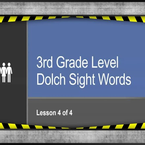 Stream episode 3rd Grade Level Dolch Sight Words Lesson 4 of 4 American ...