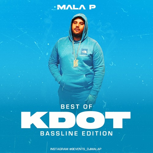 Stream Dj Mala P - Best Of Kdot Bassline Edition by Dj Mala P | Listen ...