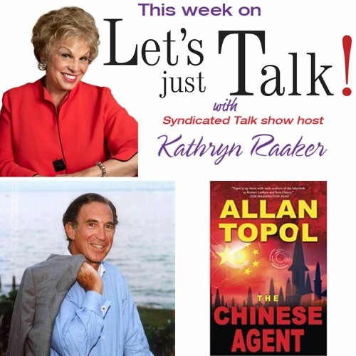 Stream KKIM-KWDF-WBRI-WWNL-Allan Topol- 8-6-2022-Lets Just Talk by ...