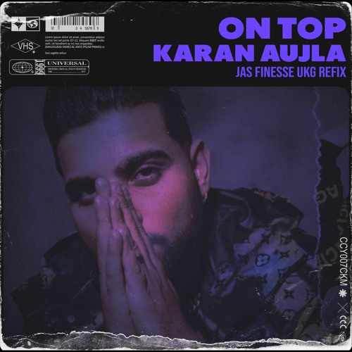 Stream ON TOP (Utte Dekh) Karan Aujla X Jas Finesse ReFIX by JAS ...