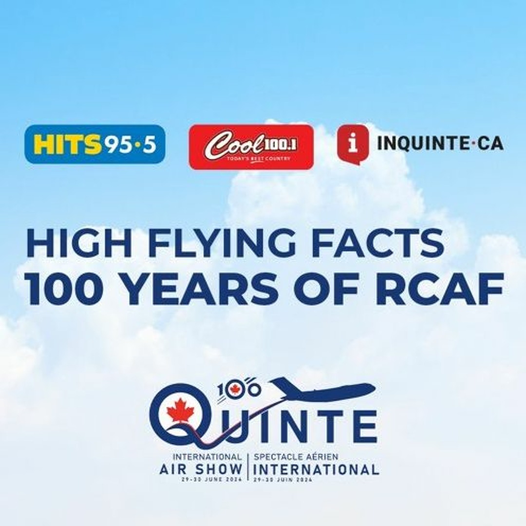 Stream 100 years of RCAF: High Flying Facts - 96 by In Quinte | Listen ...