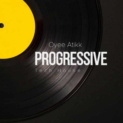 Progressive Tech House - Listen to music
