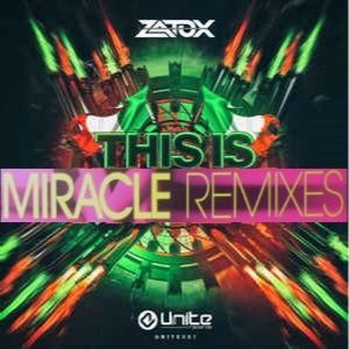 Stream This is a Miracle - Zatox X Cascada X Krowdexx Remix [STICKMAN] by StickMan | Listen ...