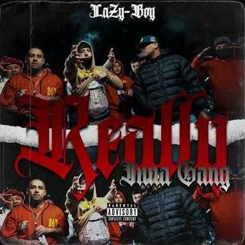 Stream lazy boy - really inna gang by user4722002034873719 | Listen ...