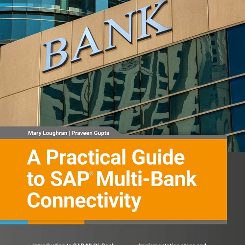 Stream [EBOOK] A Practical Guide to SAP Multi-Bank Connectivity from ...