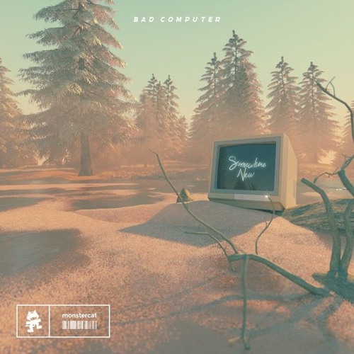 Stream Monstercat: Uncaged (Old) | Listen to Bad Computer - Somewhere ...