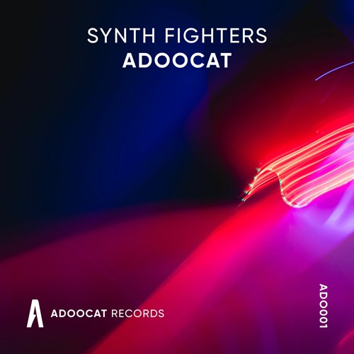 Stream Synth Fighters - Adoocat by Adoocat Records | Listen online for ...