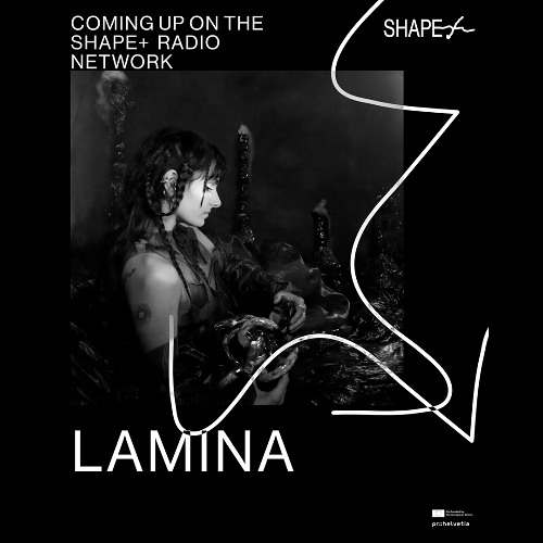Listen to music albums featuring Shape+ :Lamina by The Lake Radio ...