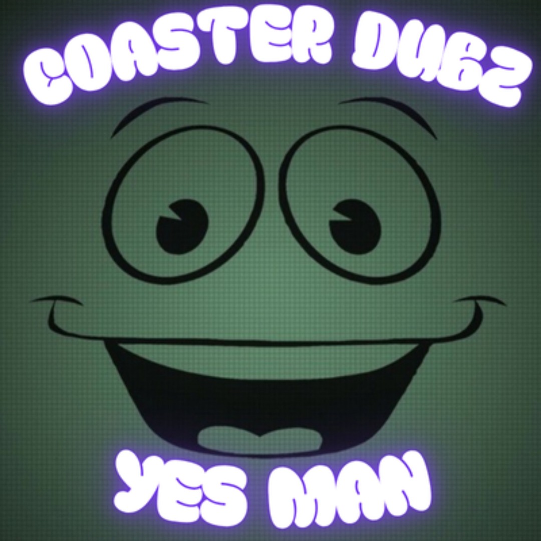 Stream YES MAN (1K FREEBIE) by CoasterDubz | Listen online for free on ...