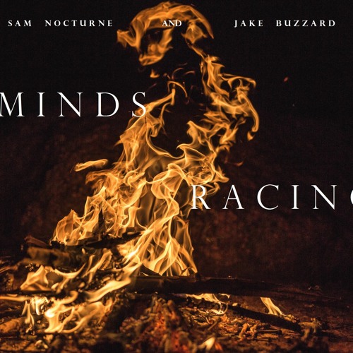 Stream Minds Racing - Sam Nocturne ft. Jake Buzzard by Sam Nocturne ...