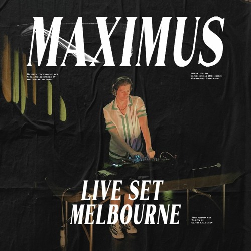 Stream Maximus - Live from Melbourne - Full Set by Maximus | Listen ...