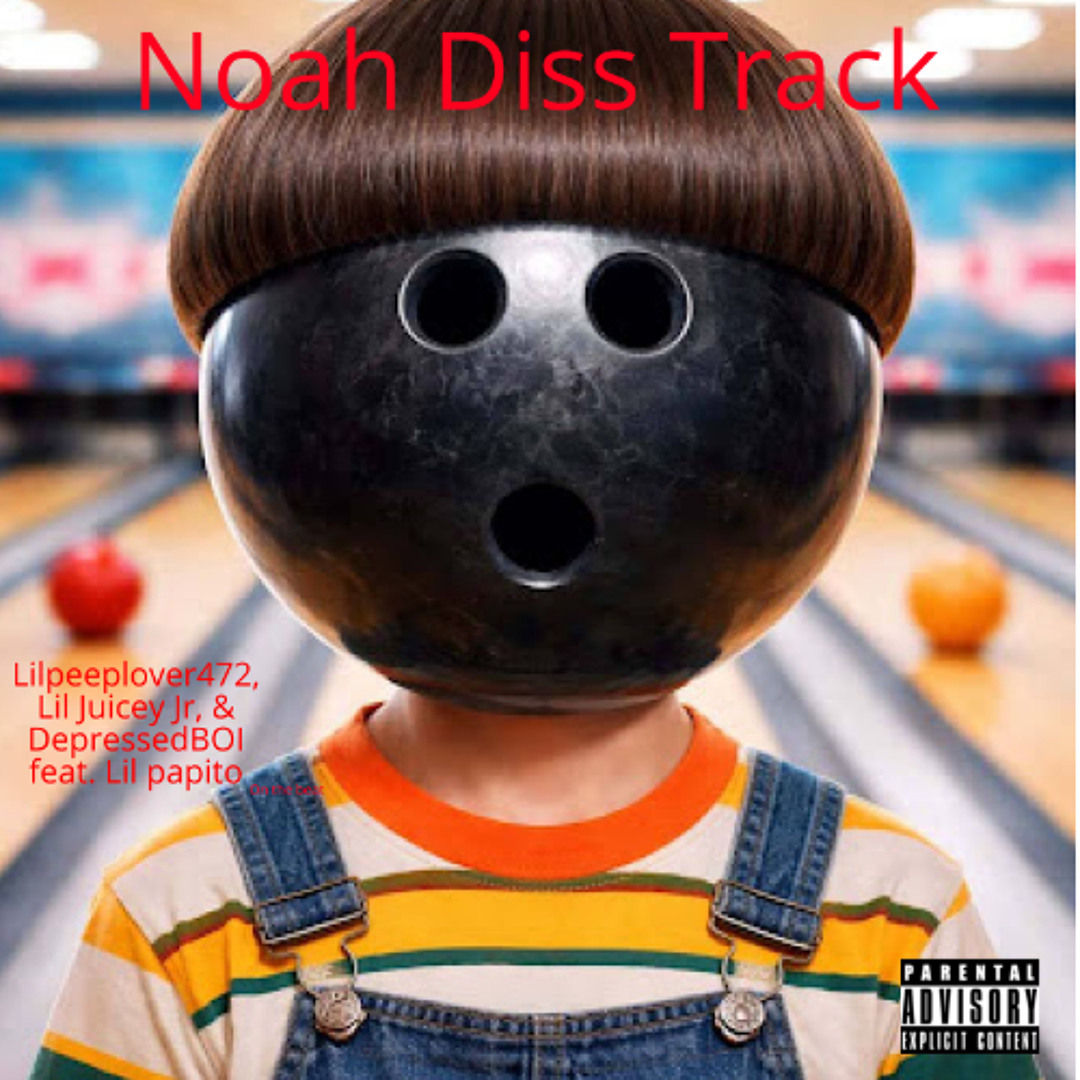 Stream Noah Diss Track (prod by Lilpeeplover472) by Lilpeeplover472 ...