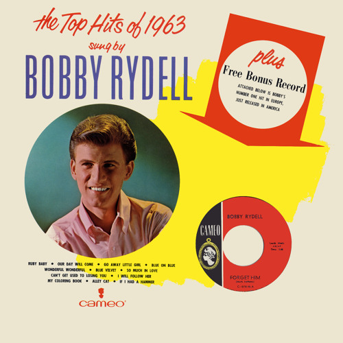 Stream Forget Him (Bonus Track) by Bobby Rydell | Listen online for ...