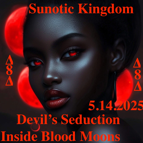 Stream The Devil's Seduction Inside Blood Moons by Sunotic Kingdom ...