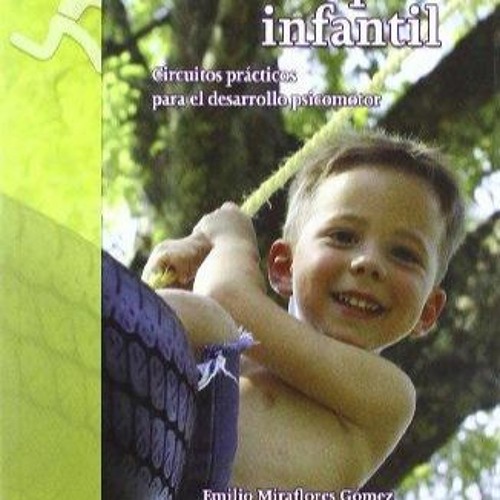 Stream episode Read ebook [PDF] La Educaci?n F?sica en la etapa infantil: Circuitos pr?cticos ...