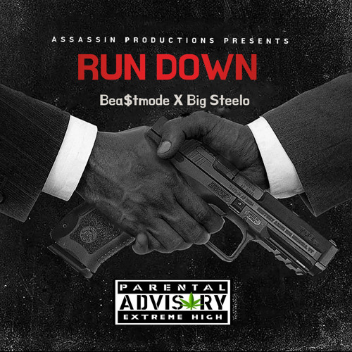 Stream Bea$tMode X Big Steelo (Rundown) by Bea$t Mode | Listen online ...