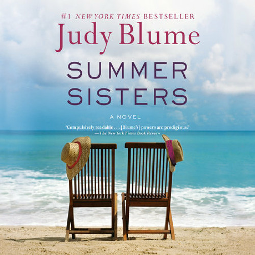 Stream Summer Sisters by Judy Blume, read by Sophie Amoss, Mark Deakins ...