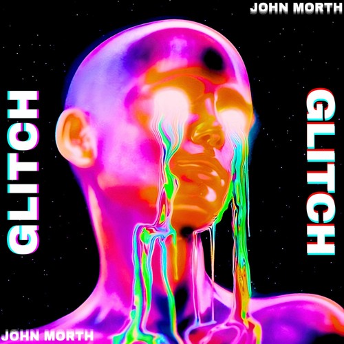 Stream John Morth - GLITCH (#4 Place SESSIONS Song Contest) by John ...