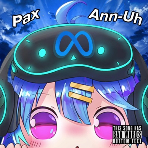 Stream Pax - Metaverse Thotties (feat. Ann-Uh) by Pax. (@omg.itspax ...