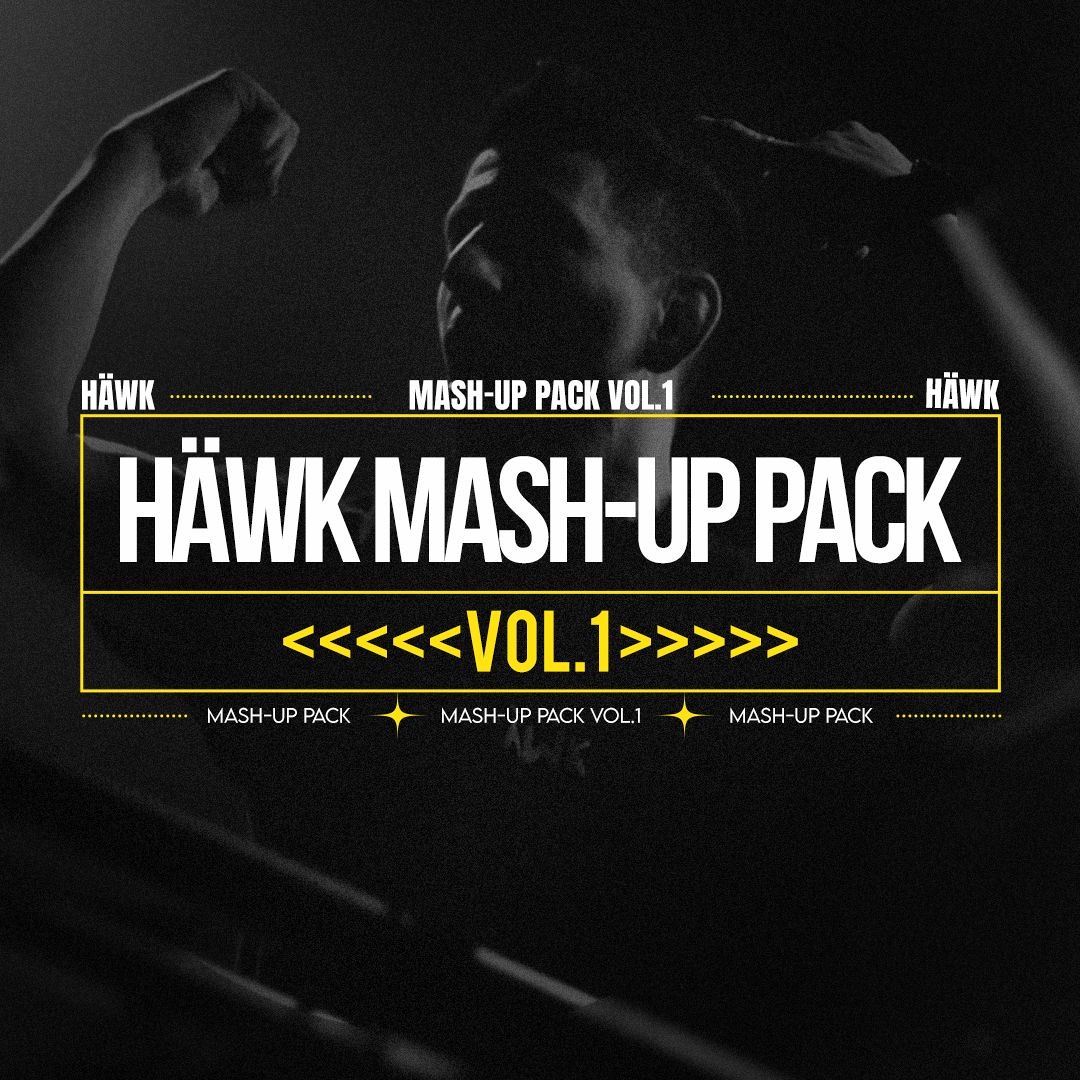 Stream HÄWK MASH-UP PACK VOL.1 by HÄWK | Listen online for free on SoundCloud