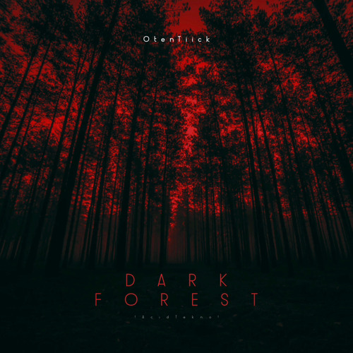 Stream OtenTiick - Dark Forest by LeZaza - APROXIMATIF | Listen online ...
