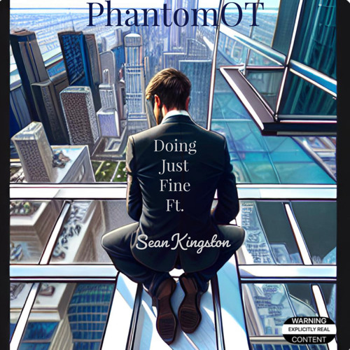 Stream Doing Just fine (Ft.Sean Kingston) by PhantomOT | Listen online ...